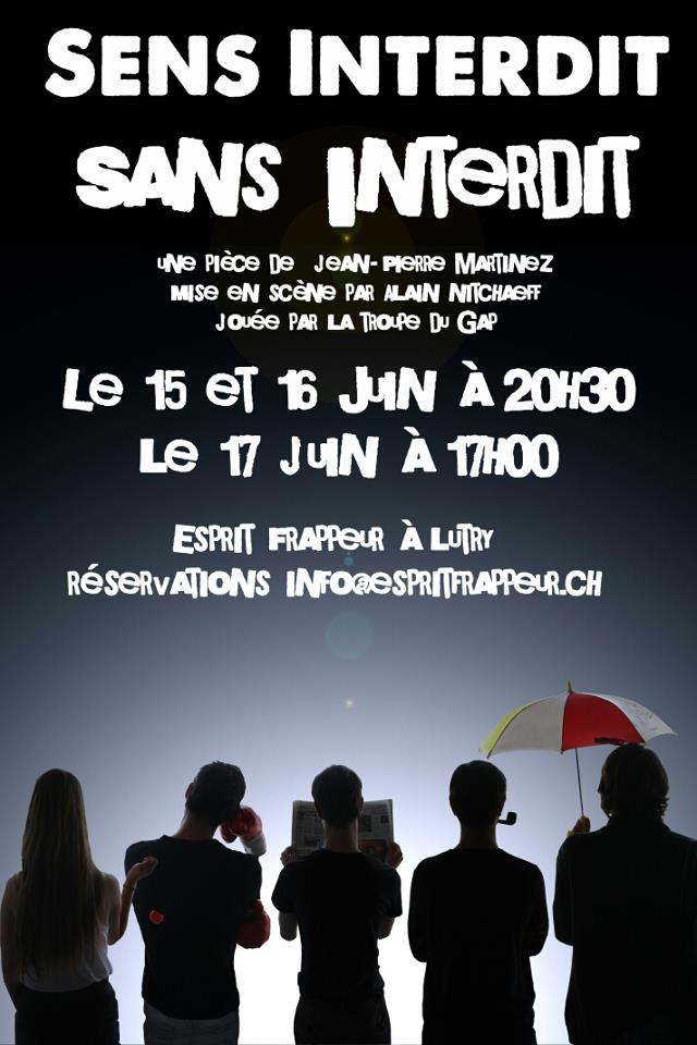 Sens Interdit Sans Interdit théâtre Jean-Pierre Martinez