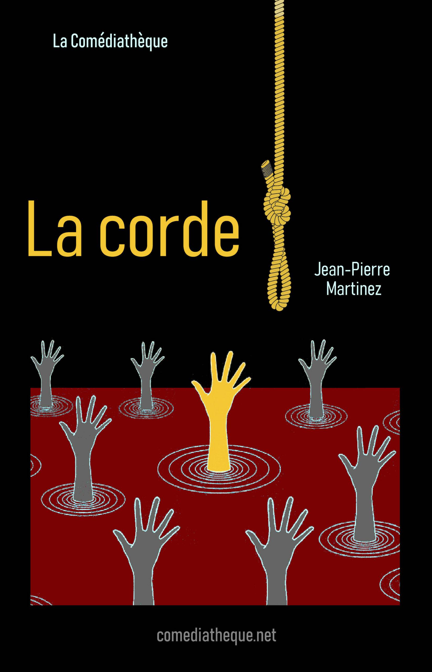 LA CORDE - La Comédiathèque