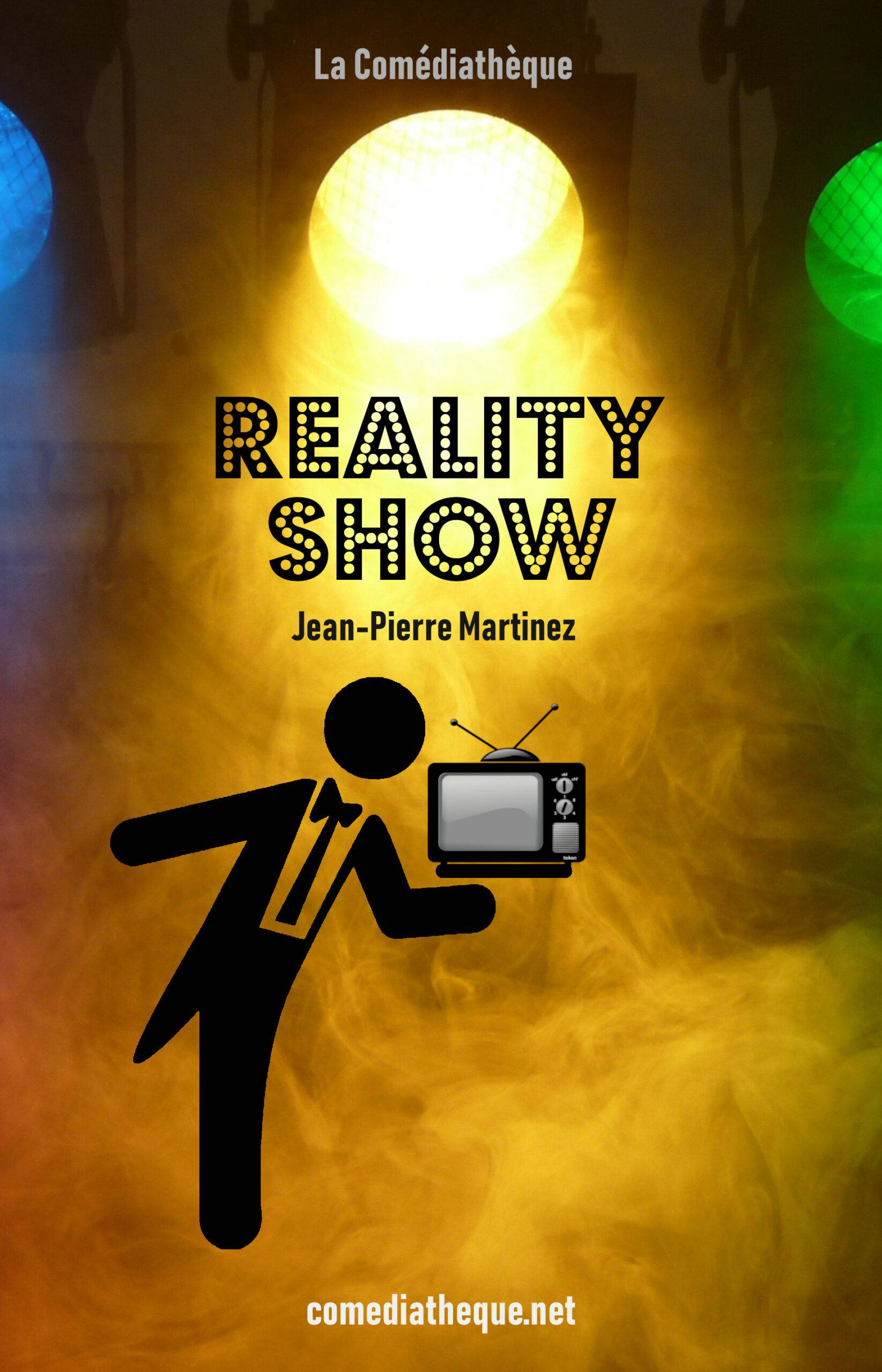 Reality Show (español) - La Comédiathèque